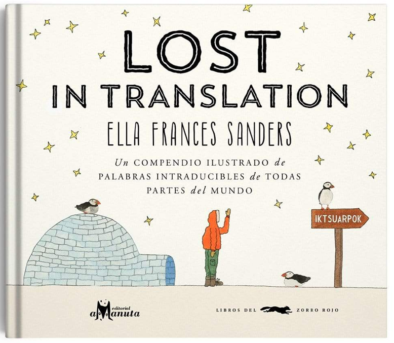 Lost in translation. Un Compendio Ilustrado De Palabras … | Elle ...